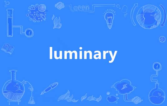 luminary（英语单词）_百度百科