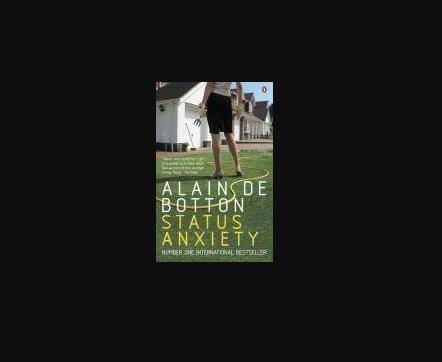Status Anxiety_百度百科