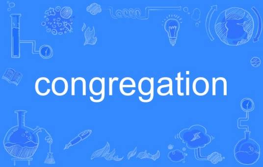 Congregation_百度百科