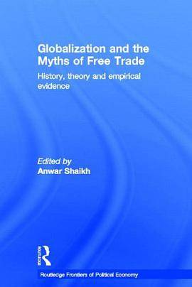 Globalization and the Myths of Free Trade_百度百科