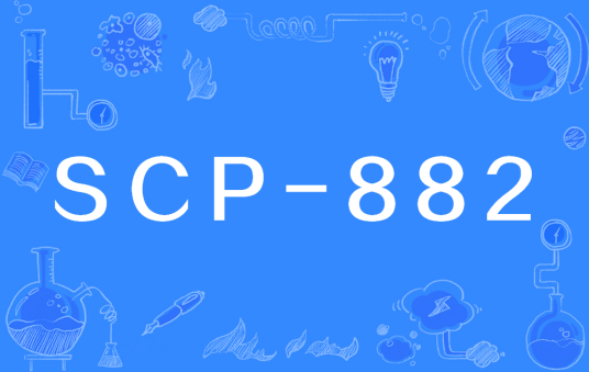 SCP-882_百度百科