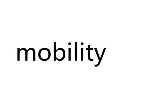mobility（英语单词）_百度百科