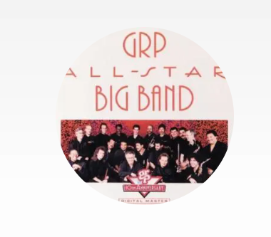GRP All-Star Big Band_百度百科