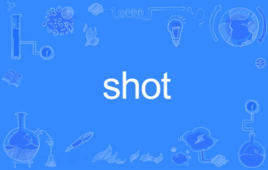 SHOT_百度百科