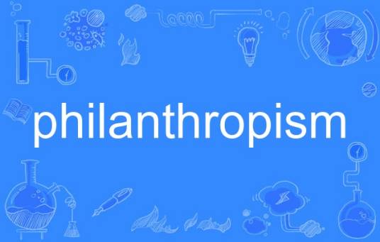 philanthropism_百度百科