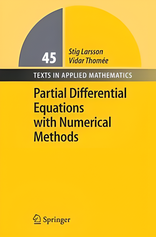 Partial Differential Equations with Numerical Methods (Texts in Applied Mathematics)_百度百科