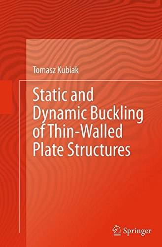 Static and Dynamic Buckling of Thin-Walled Plate Structures_百度百科