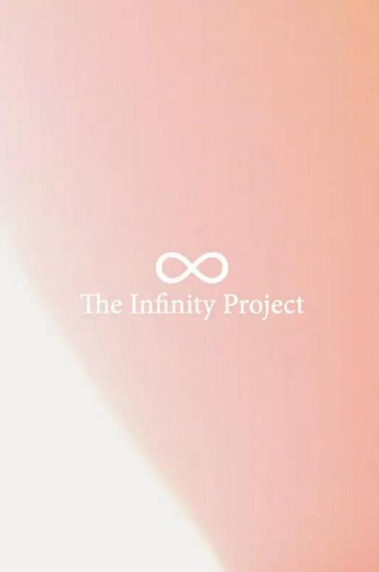 The Infinity Project_百度百科