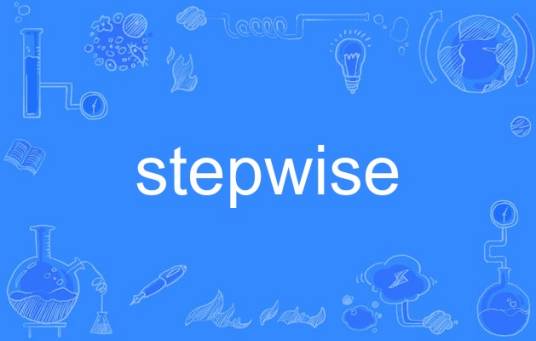 stepwise_百度百科