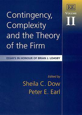 Contingency, Complexity and the Theory of the Firm_百度百科