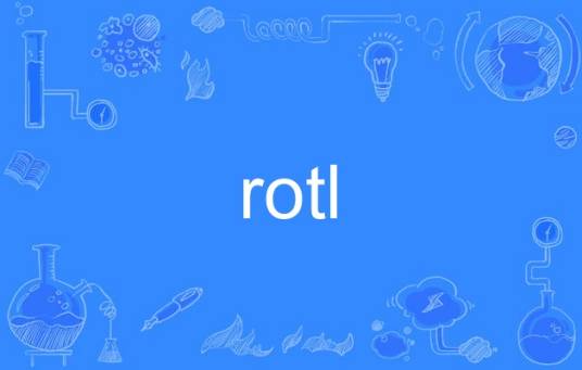 rotl_百度百科