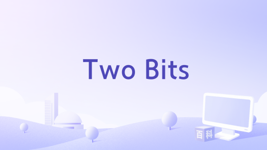 Two Bits（歌曲）_百度百科