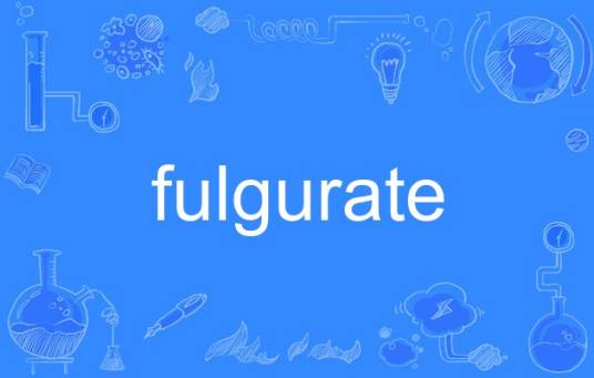 fulgurate_百度百科