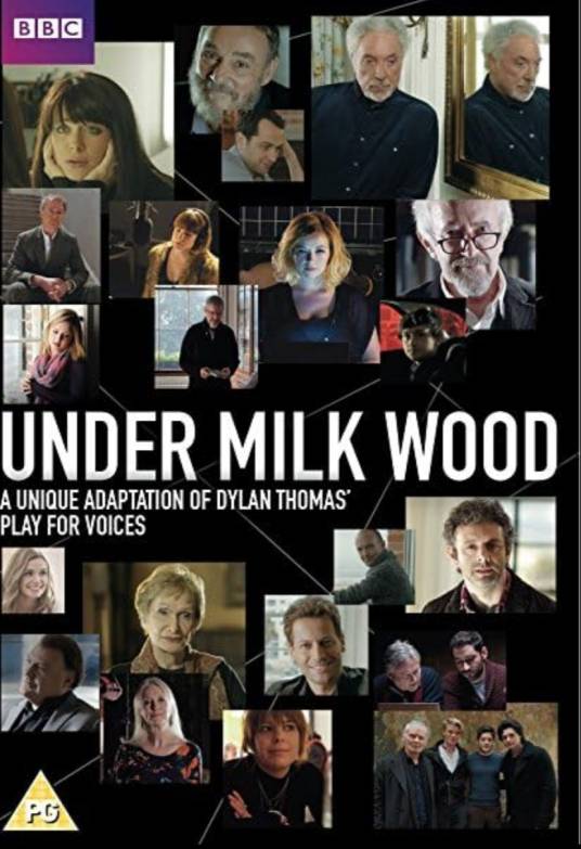 Under Milk Wood（英国2014年Pip Broughton执导的电影）_百度百科