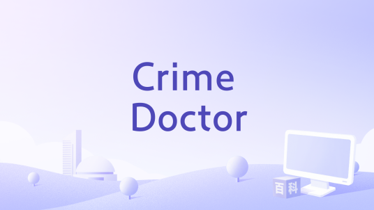 Crime Doctor_百度百科