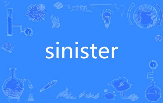 SINISTER（英文单词）_百度百科
