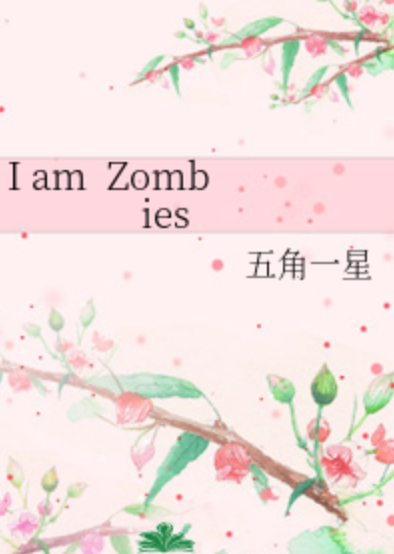 I am Zombies_百度百科