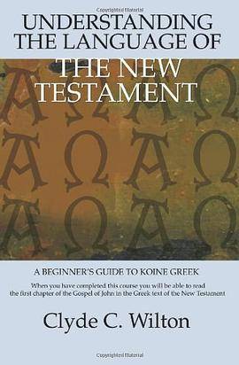 Understanding the Language of the New Testament_百度百科