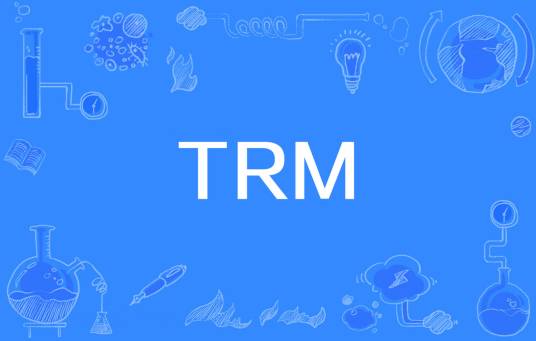 TRM_百度百科