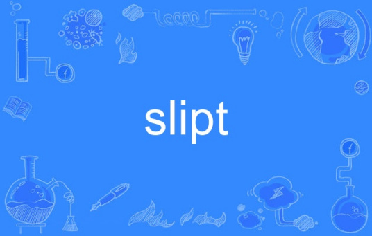 slipt_百度百科