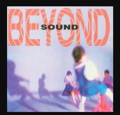 sound（Beyond专辑）_百度百科