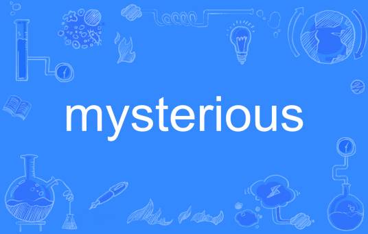 Mysterious（英语单词）_百度百科