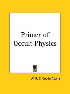 Primer of Occult Physics_百度百科