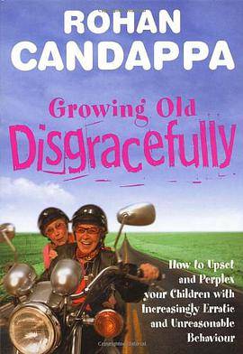 Growing Old Disgracefully_百度百科