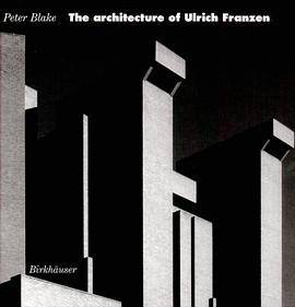 The Architecture of Ulrich Franzen_百度百科
