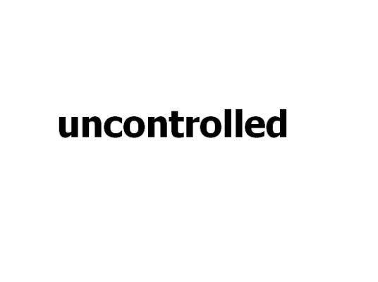 uncontrolled（uncontrolled是一个英语单词）_百度百科