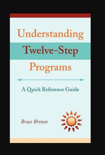 Understanding Twelve-Step Programs_百度百科