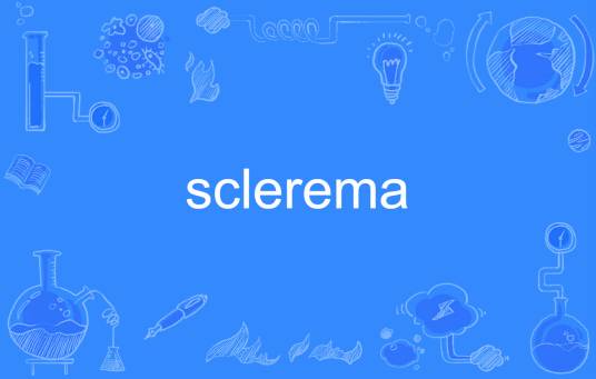 sclerema_百度百科