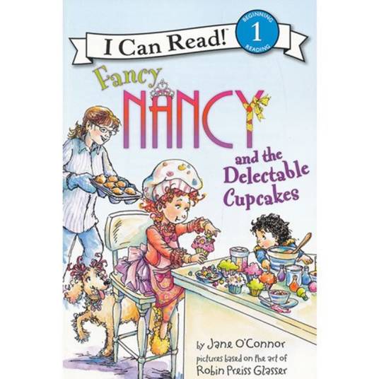 Fancy Nancy and the Delectable Cupcakes_百度百科