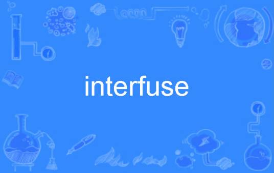 interfuse_百度百科