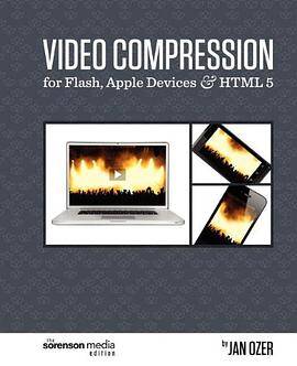 Video Compression for Flash, Apple Devices and Html5（Ozer, Jan著图书）_百度百科