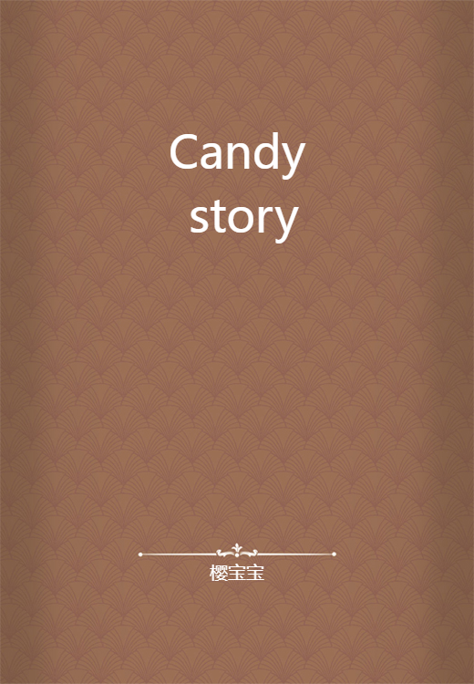 Candy story_百度百科