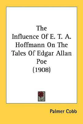 The Influence of E. T. A. Hoffmann on the Tales of Edgar Allan Poe_百度百科