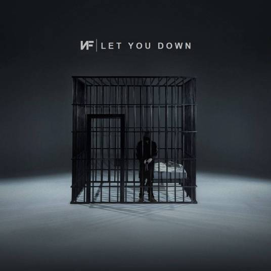 let you down（美国歌手NF 第三张专辑Perecption中的单曲）_百度百科