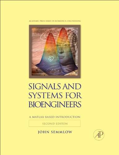 Signals and Systems for Bioengineers, Second Edition_百度百科