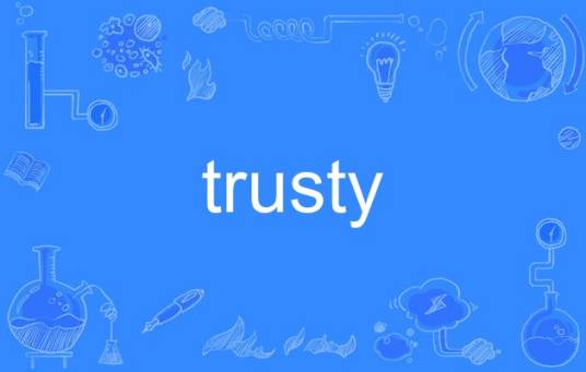 trusty_百度百科