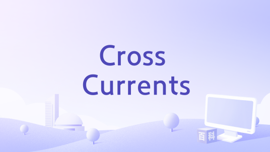 Cross Currents_百度百科