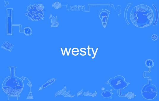 westy_百度百科