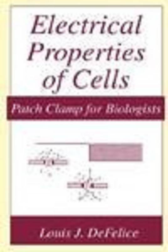 Electrical Properties of Cells: Patch Clamp for Biologists_百度百科