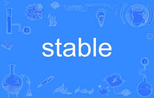stable_百度百科