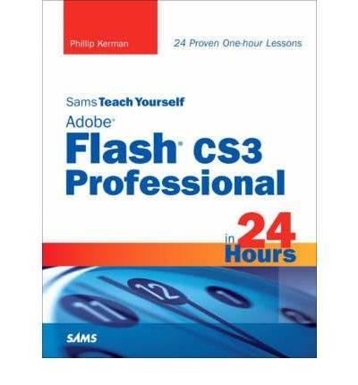 Adobe Flash CS3 Professional in 24 Hours_百度百科