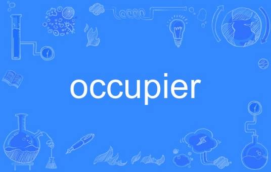 occupier_百度百科
