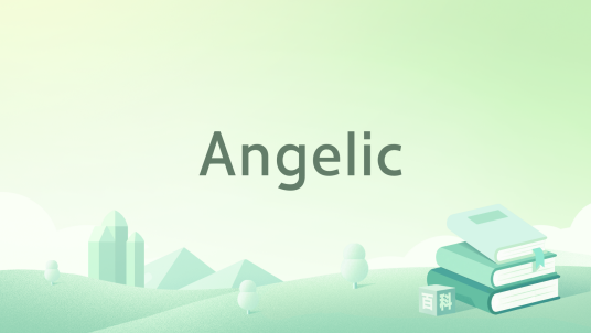 Angelic_百度百科