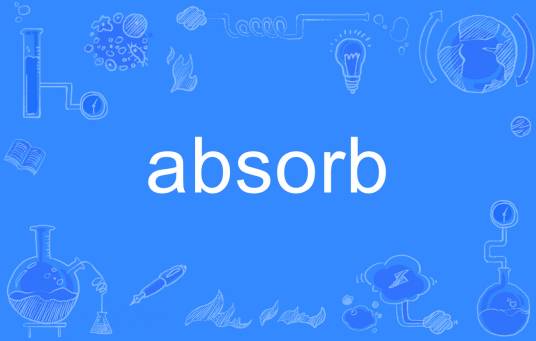 absorb（英语单词）_百度百科
