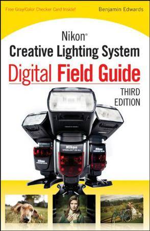 Nikon Creative Lighting System Digital Field Guide_百度百科