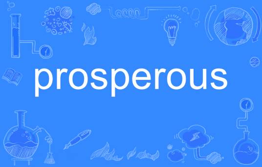 prosperous_百度百科